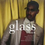 Glass Men (Glass Magazine)