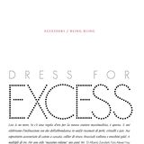 Dress For Excess (Elle Italia)
