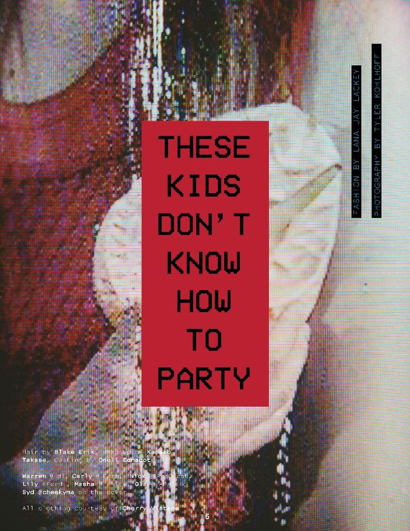 These Kids Don't Know How to Party (Sedition Magazine)