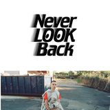 Never Look Back (Man About Town)