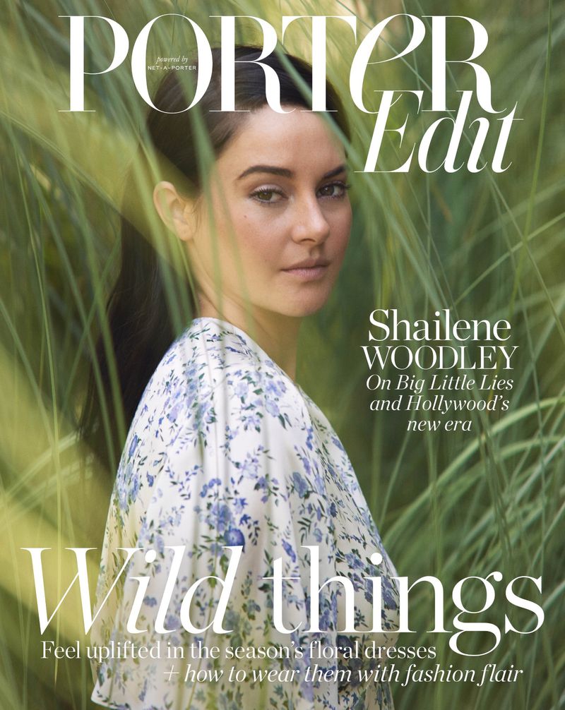 Porter Edit June 2018 Cover with Shailene Woodley (Porter Edit)
