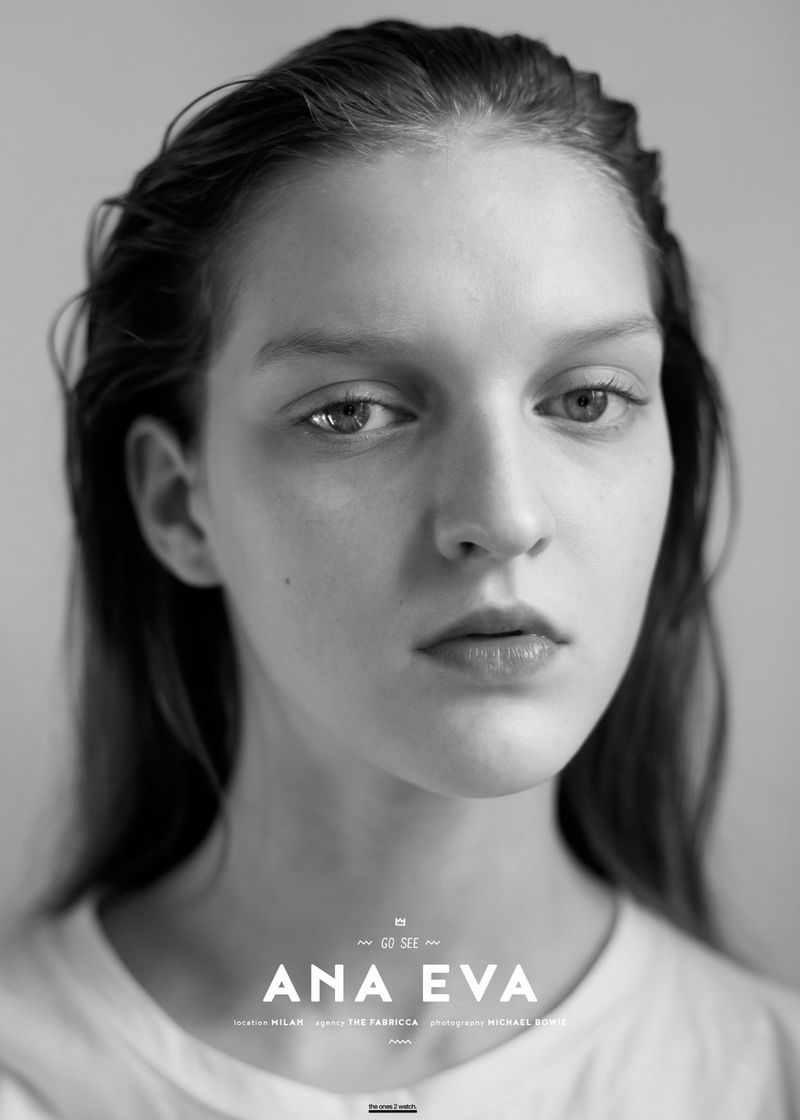 Go See: Ana Eva by Michael Bowie (The Ones 2 Watch)