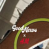 H&M X Good News (H&M)