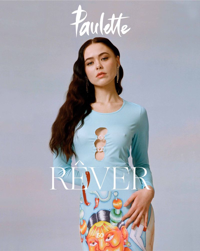 PAULETTE MAGAZINE N°50 RËVER by Helene Tchen (Various Editorials)