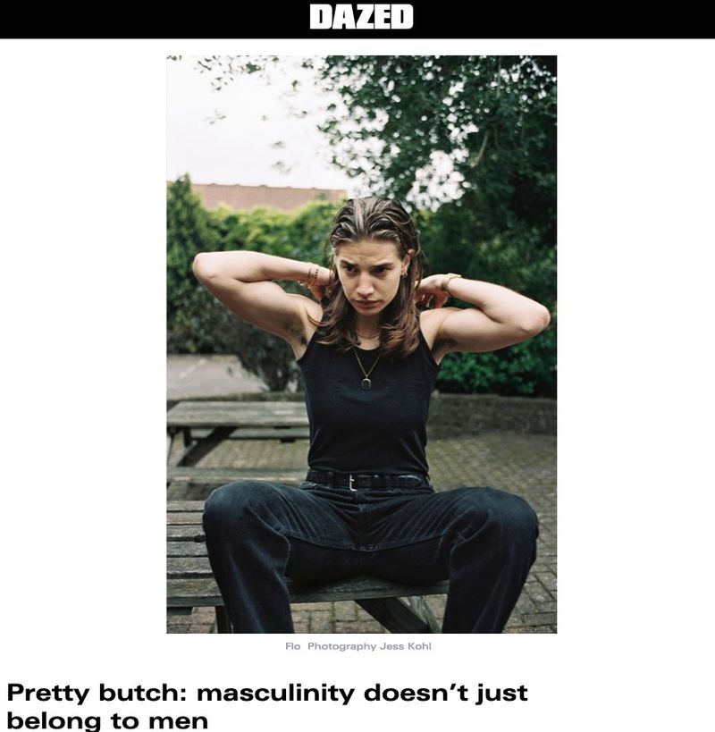 Pretty butch: masculinity doesn’t just belong to men (Dazed Beauty)