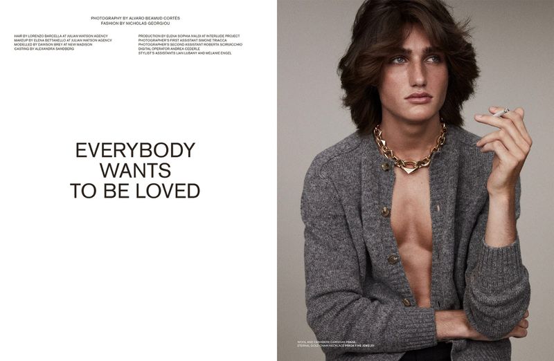 EVERYBODY WANTS TO BE LOVED (Dapper Dan Magazine)