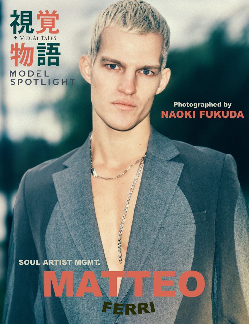 Matteo Ferri Photographed By Naoki Fukuda (Visual Tales Magazine)